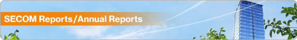 SECOM - SECOM Reports/Annual Reports